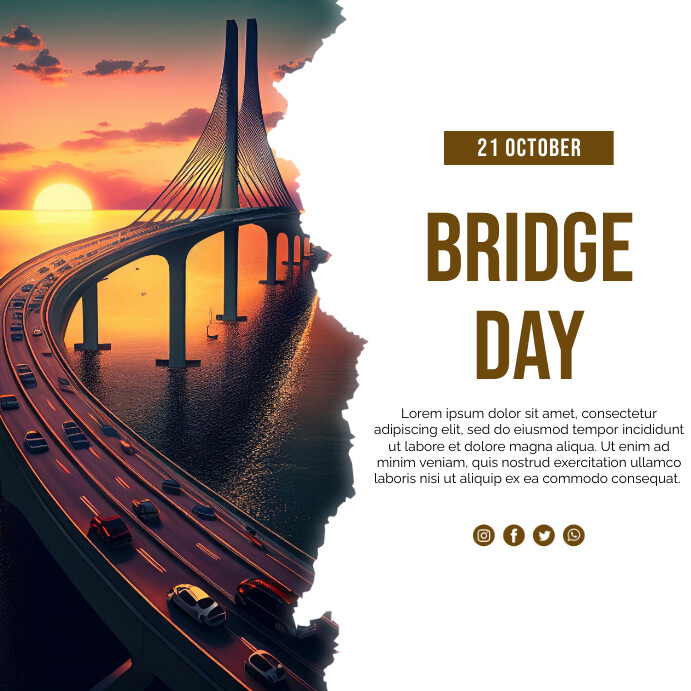 21 Oct - Bridge Day Template | PosterMyWall