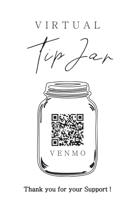 virtual tip jar sign black and white customiz | PosterMyWall