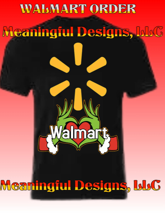 WALMART ORDER | PosterMyWall