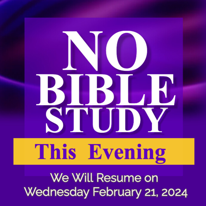 no bible study today (1) | PosterMyWall