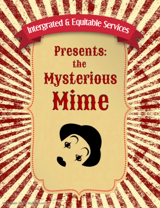 Copy of Mysterious Mime | PosterMyWall