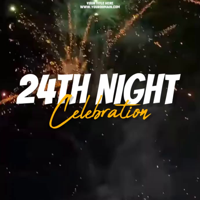 24 night Celebration Templat | PosterMyWall