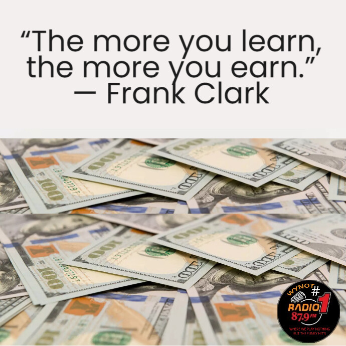 LEARN AND EARN QUOTE 10 -2023 | PosterMyWall