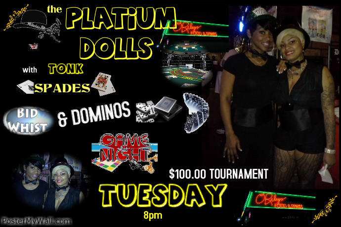 THE PLATINUM DOLLS TUESDAY GAME NIGHT | PosterMyWall
