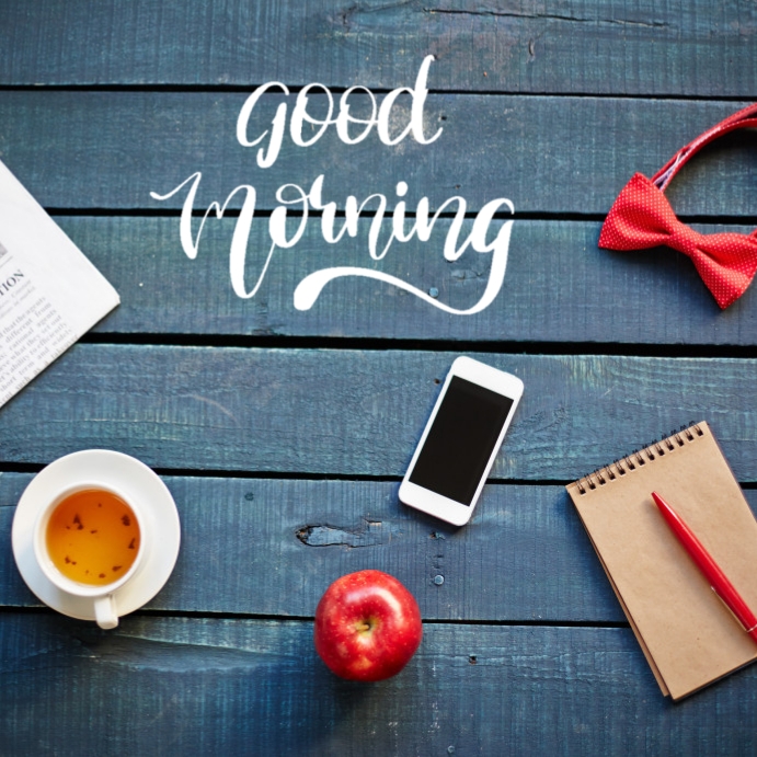 292 Good Morning Template | PosterMyWall