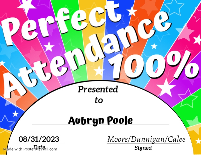 Copy of Copy of Perfect Attendance | PosterMyWall