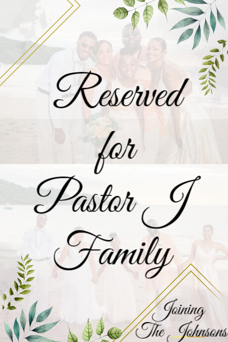 Copy of Reserved Seats Pastor J | PosterMyWall