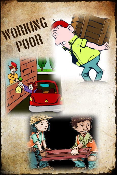 Copy of Working Poor | PosterMyWall
