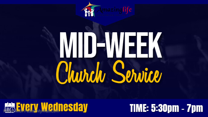mid week service | PosterMyWall