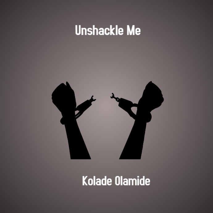 Copy of Unshackle Me | PosterMyWall
