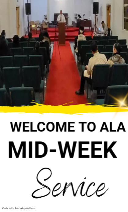 Welcome To Midweek Service April 20th | PosterMyWall