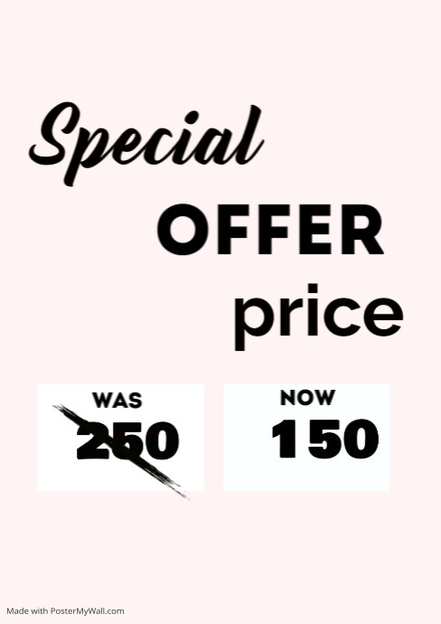 Copy of Special Offer was now price poster template | PosterMyWall