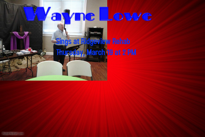 Copy of Wayne Lowe | PosterMyWall