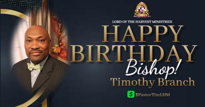 2022 HAPPY BIRTHDAY BISHOP | PosterMyWall