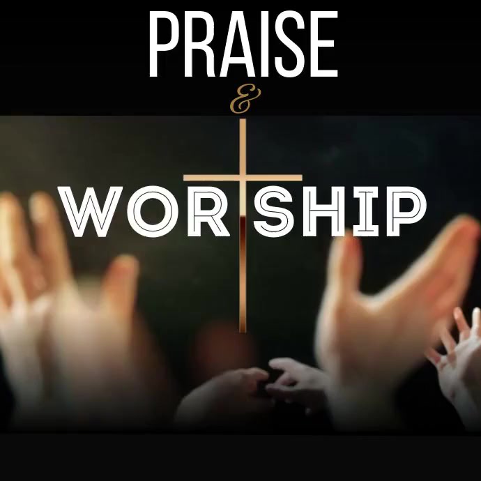 Copy of PRAISE AND WORSHIP BANNER | PosterMyWall