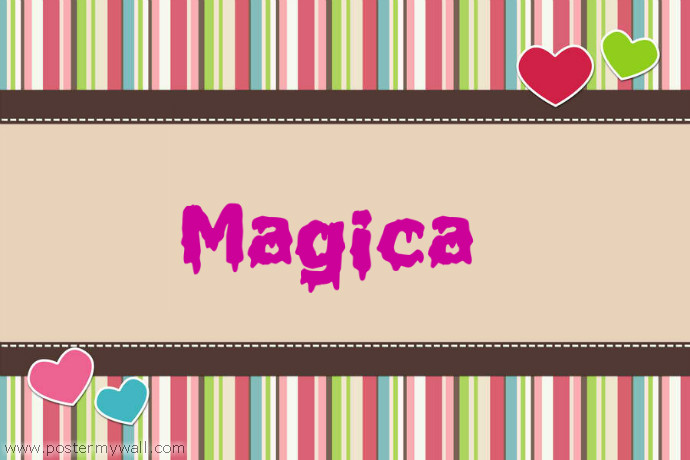 magica | PosterMyWall
