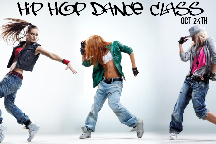Hip Hop Dance Class | PosterMyWall