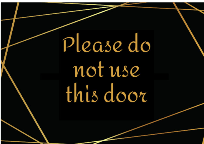 Please do not use this door | PosterMyWall