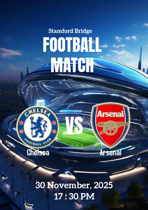 3d Chelsea Vs Arsenal Clash A4 Template | PosterMyWall