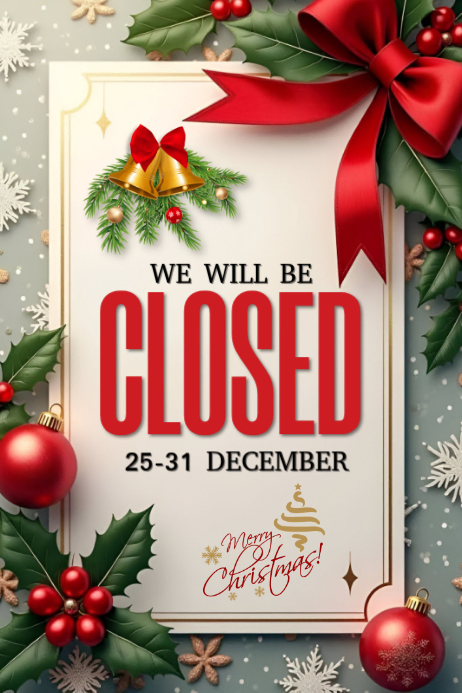 3d Christmas We Are Closed Poster Template | PosterMyWall