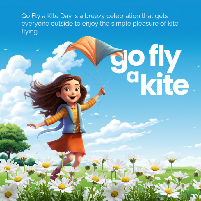 Plantilla de 3d Go Fly A Kite Day Instagram Post | PosterMyWall