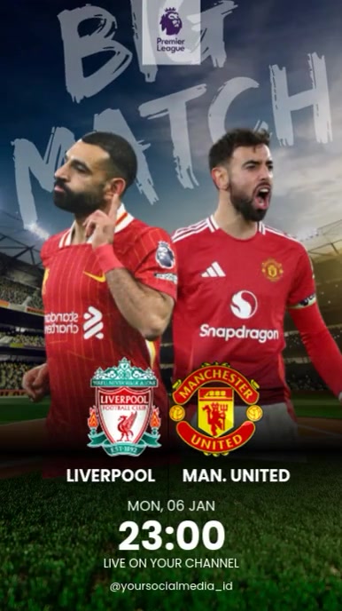 3d Liverpool Vs Manchester United Reel Instagram Template | PosterMyWall