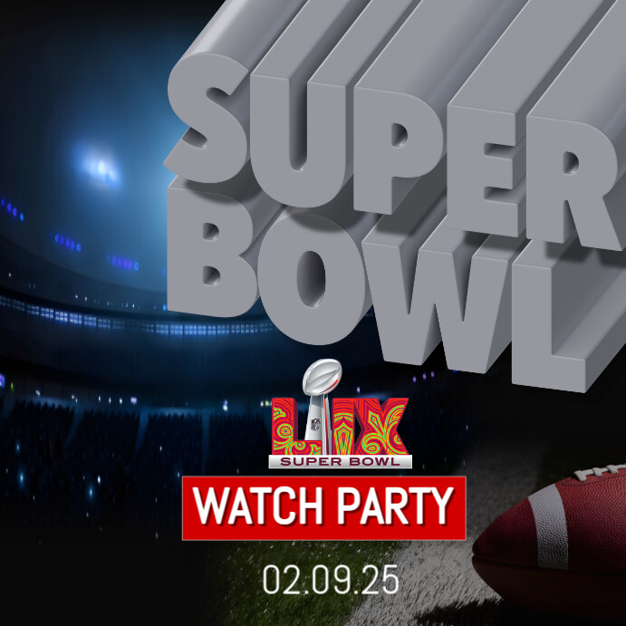3D Super Bowl Watch Party Flyer Template | PosterMyWall