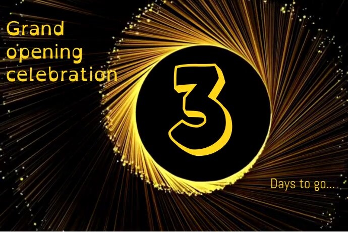 3days to go grand opening ceremony video Template | PosterMyWall
