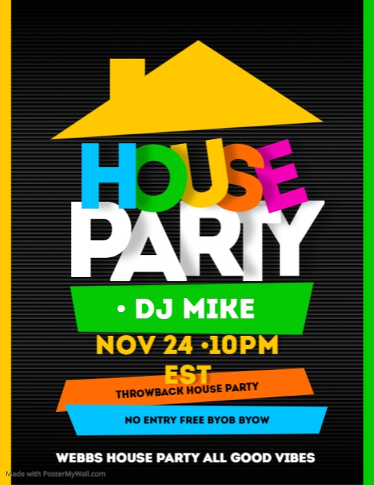 HOUSE PARTY FLYER | PosterMyWall