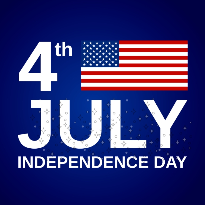 4 JULY Template | PosterMyWall
