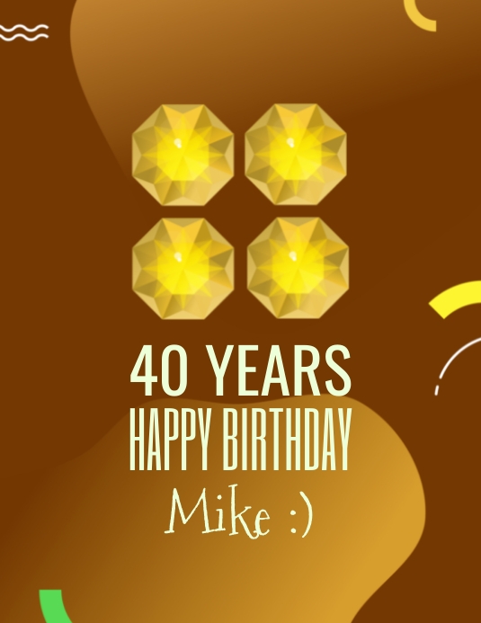 40 yrs, birthday wishes poster Template | PosterMyWall