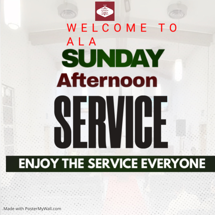 Welcome to Sunday Afternoon Service September 10thoi | PosterMyWall