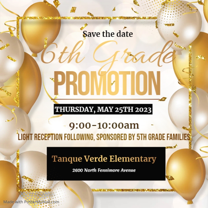 6th Grade Promotion Save the Date 2023 | PosterMyWall