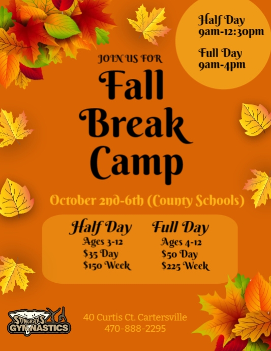 Fall Break Camp- County Schools | PosterMyWall