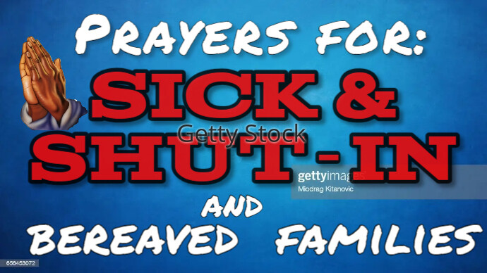 GBC Announcement Sick Shut in Prayer 10 15 2023 | PosterMyWall