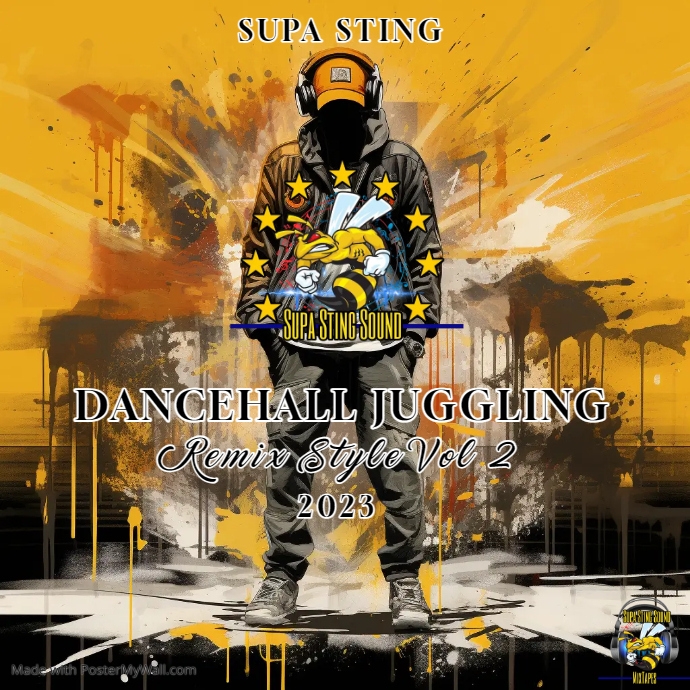 supa sting - dancehall juggling remix style vol 2 | PosterMyWall