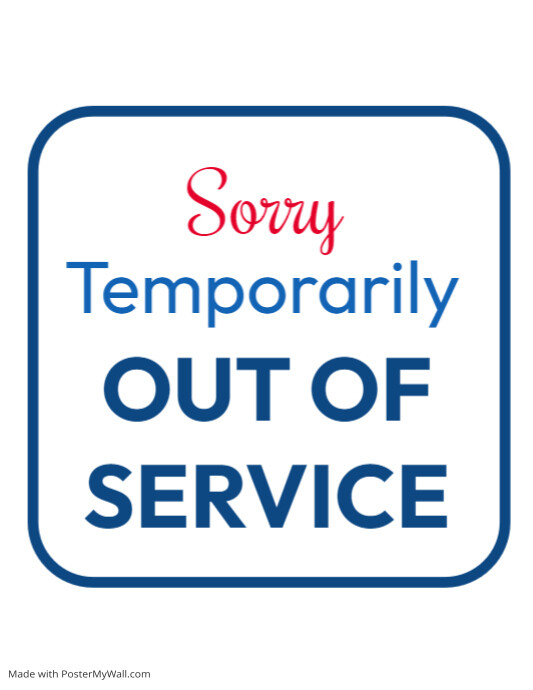 Out of service printable sign (1) | PosterMyWall
