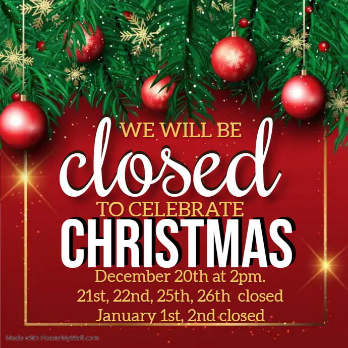 Copy of Copy of CHRISTMAS DAY STORE CLOSED TEMPLATE | PosterMyWall