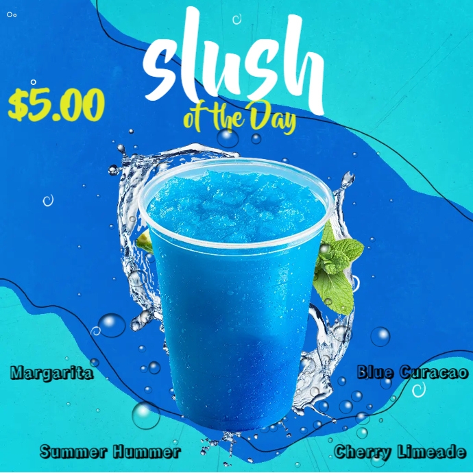 Slushies | PosterMyWall