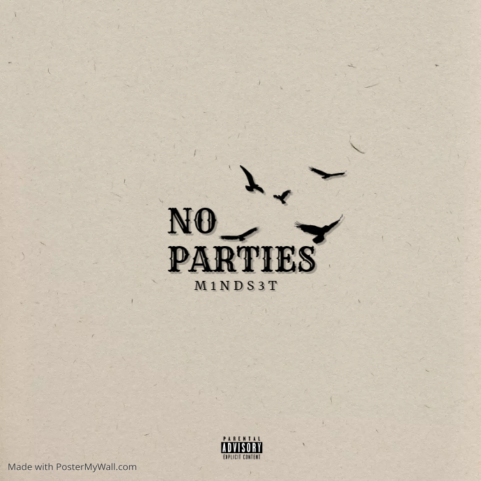 No Parties | PosterMyWall