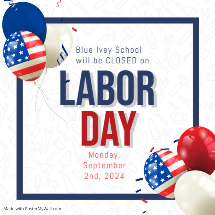 Labor Day Closure | PosterMyWall