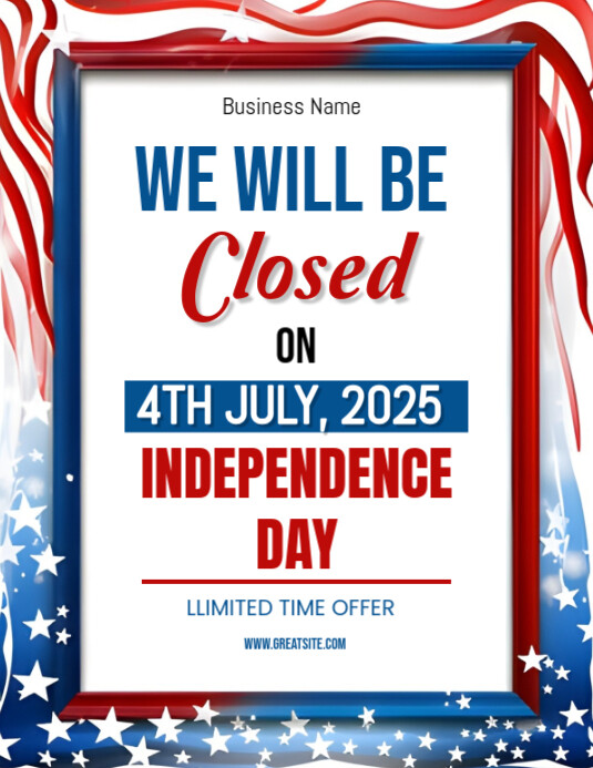 4th july 2025 closed for independence day Template | PosterMyWall