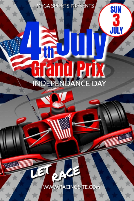 Copy of 4th july grand prix racinng poster template | PosterMyWall