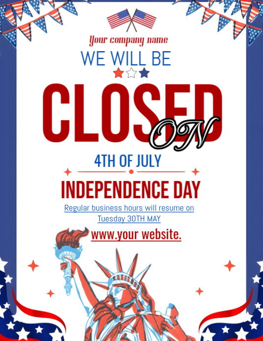 Copy of 4th Jun Independence Day Closed Flyer (us Letter) | PosterMyWall