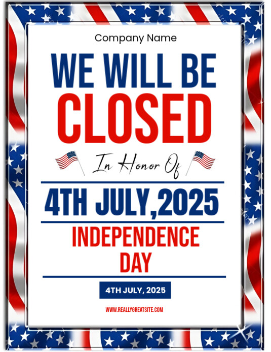 4th Of July 2025 Closed Flyer (us Letter) Template | PosterMyWall