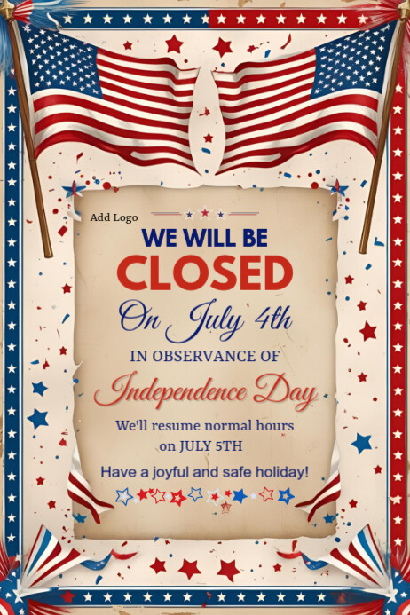 4th Of July Closed Ad Poster Template | PosterMyWall