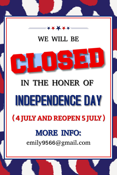 Copy of 4th of July closed | PosterMyWall