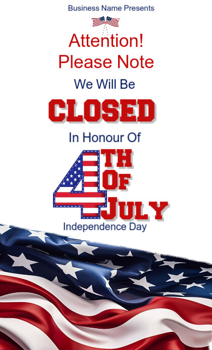4th of July closed Template | PosterMyWall
