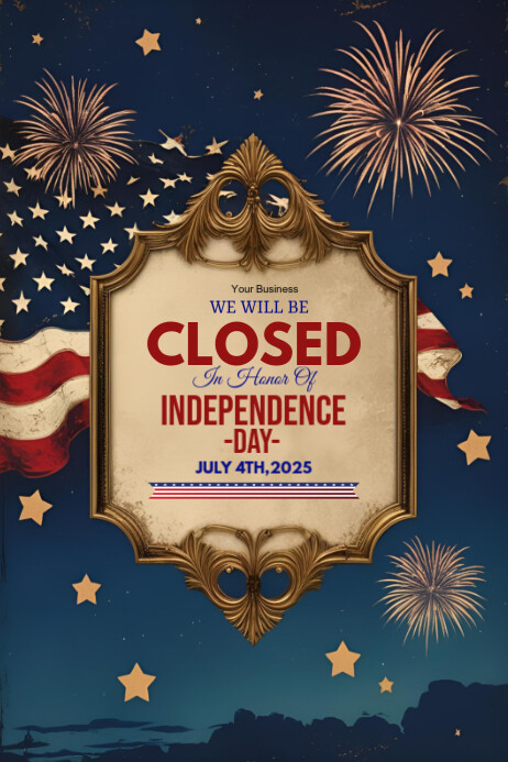 4th of july closed for independence day Template | PosterMyWall