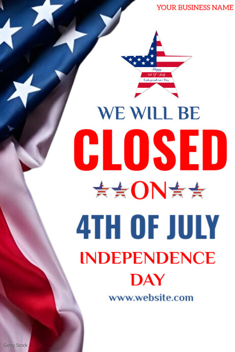 4th Of July Closed Poster Template | PosterMyWall